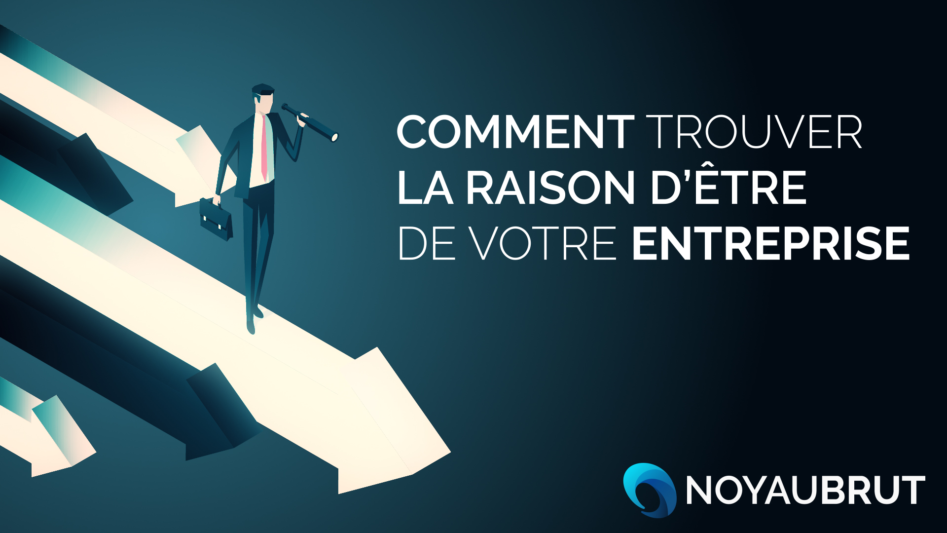 Comment formuler sa raison d'être